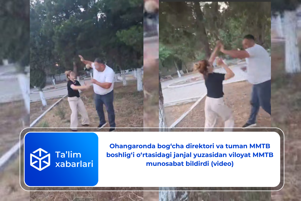 Ohangaronda bog‘cha direktori va tuman MMTB boshlig‘i o‘rtasidagi ...