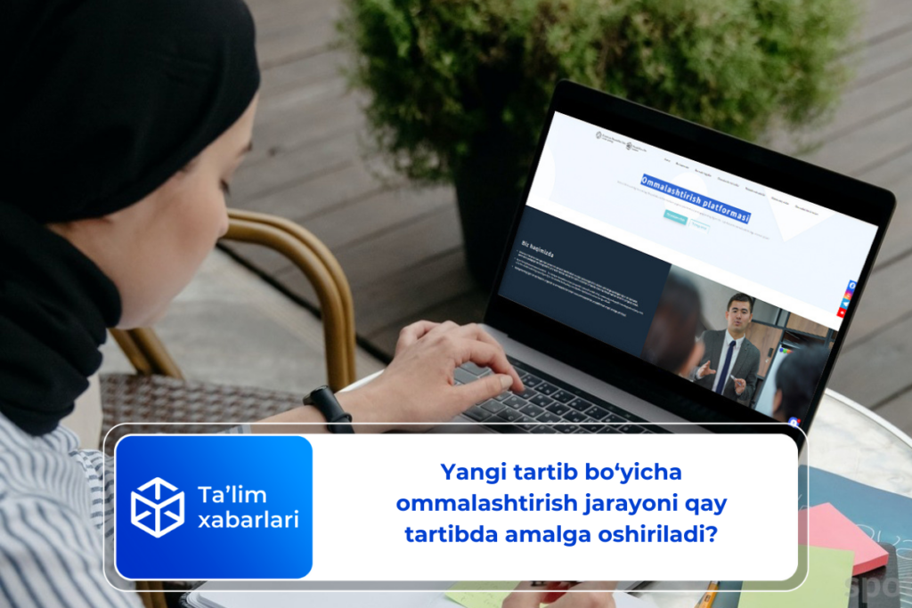 Yangi tartib bo‘yicha ommalashtirish jarayoni qay tartibda amalga ...