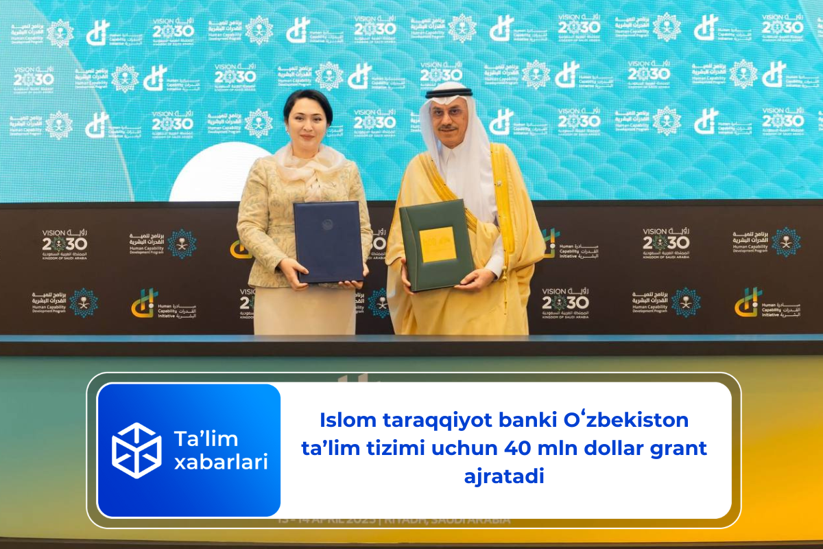 Islom taraqqiyot banki Oʻzbekiston taʼlim tizimi uchun 40 mln dollar ...